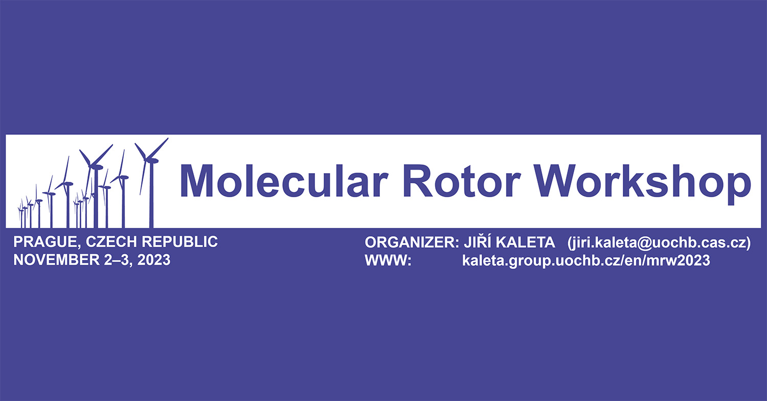 Molecular Rotor Workshop 2023 | Jiří Kaleta Group